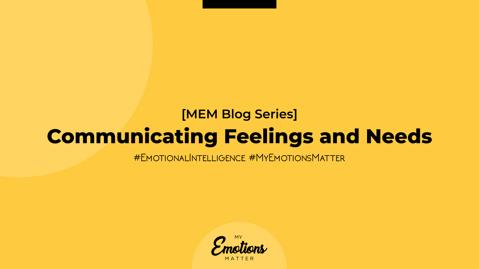 Communicating Feelings and Needs