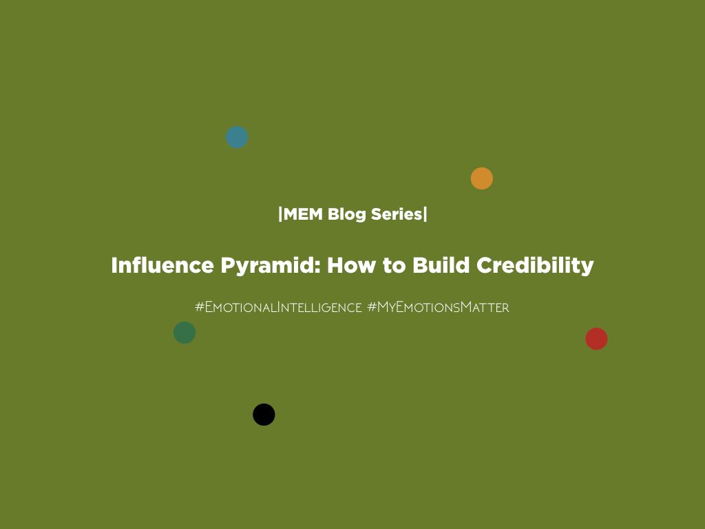 Influence Pyramid: How to Build Credibility