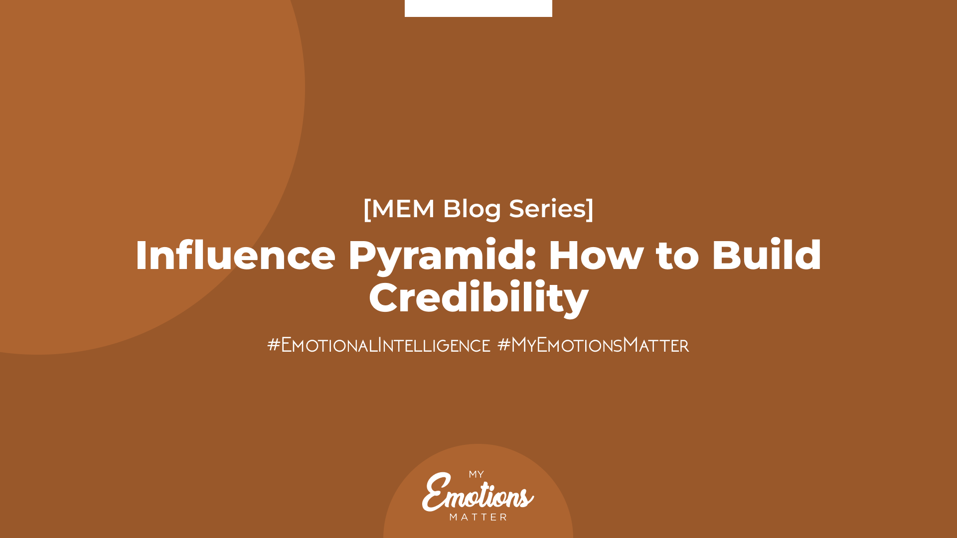 Influence Pyramid: How to Build Credibility