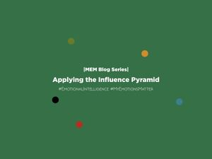 Applying the Influence Pyramid